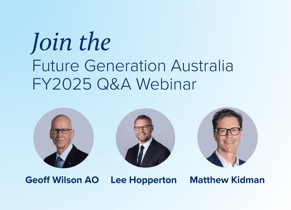 Register for the Future Generation Australia FY2025 Q&A Webinar ...